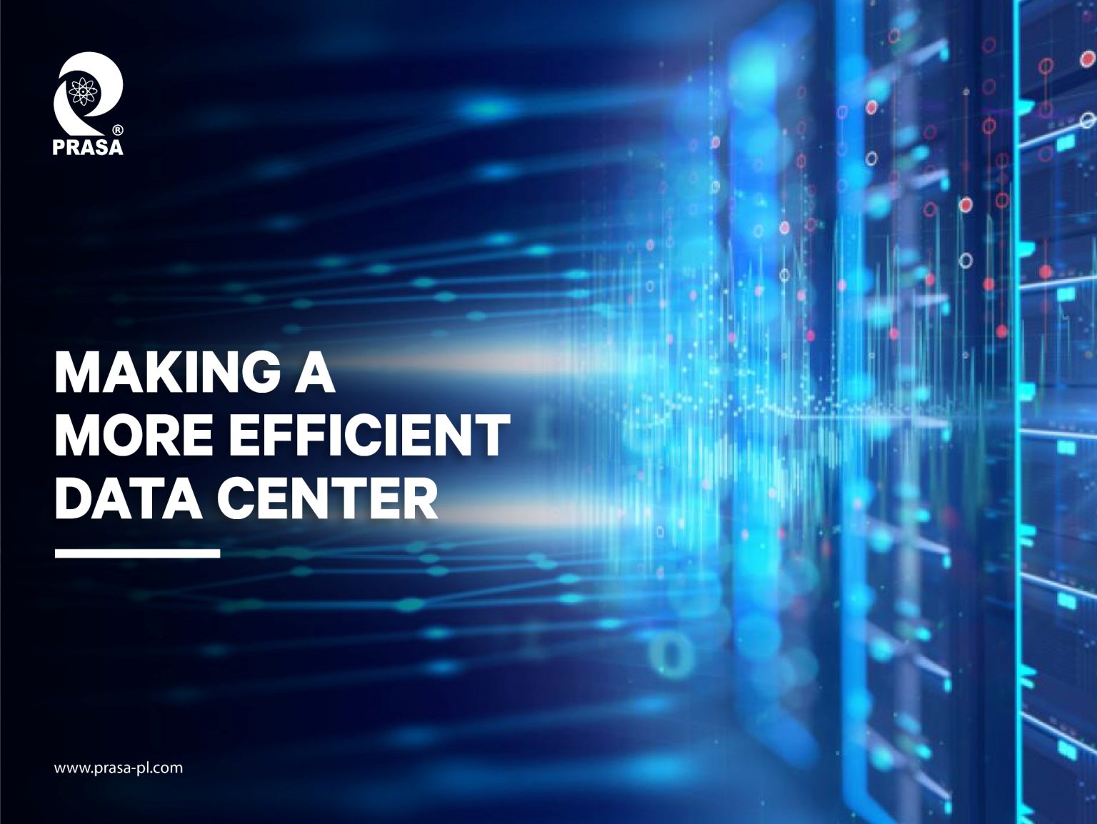 Making a More Efficient Data Centre – Prasa Infocom & Power Solutions ...